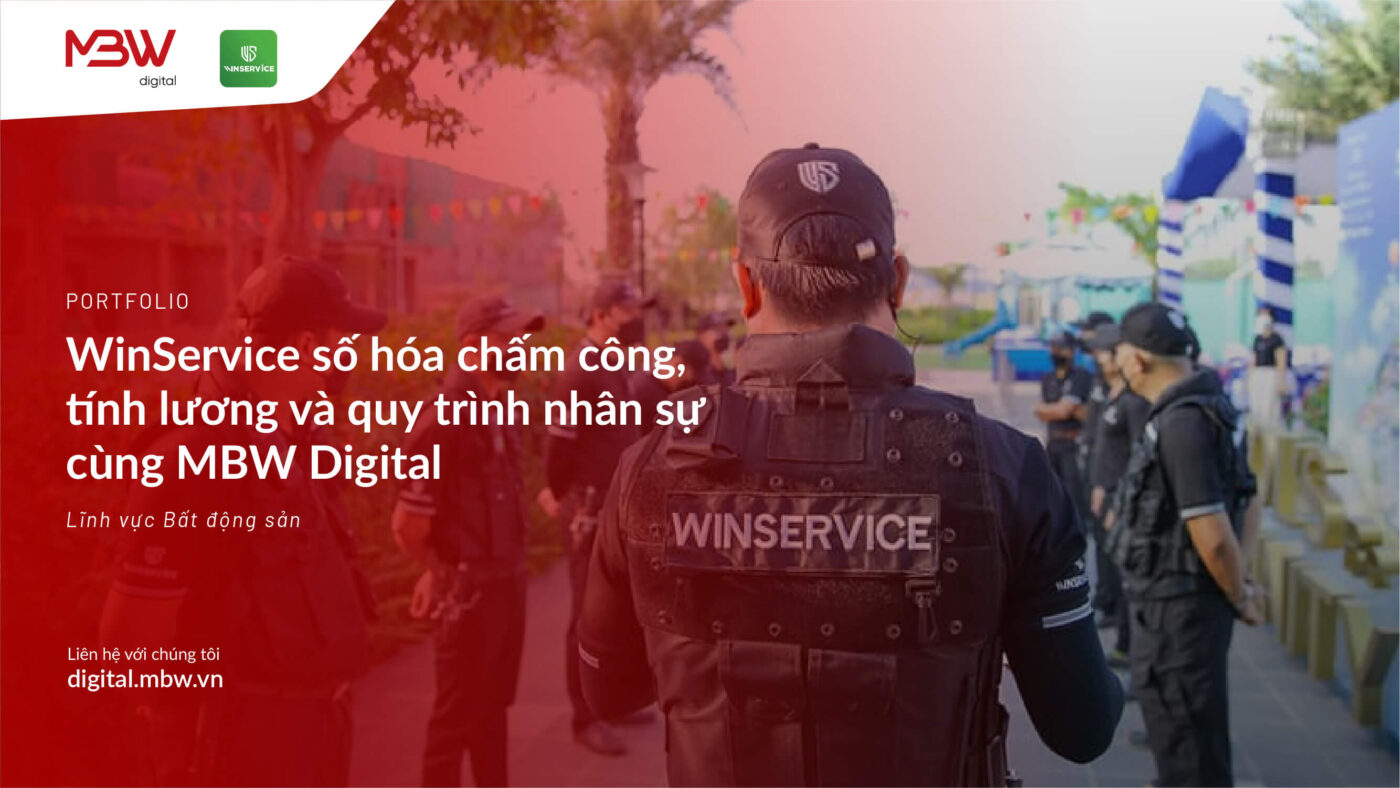 WinService số hóa chấm công, tính lương và quy trình nhân sự - MBW Digital