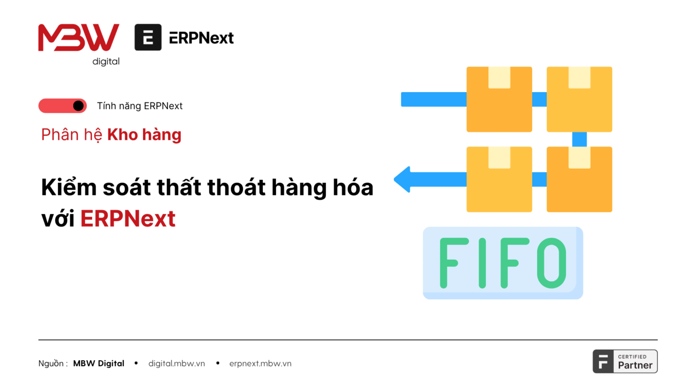 Tự động hóa xuất hàng tồn kho với quy trình FIFO trong ERPNext